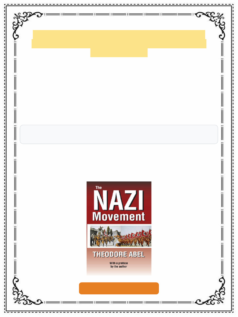 The Nazi Movement 1st Edition Theodore Abel ebook digital version 2025 | PDF | Nazism | Social ...