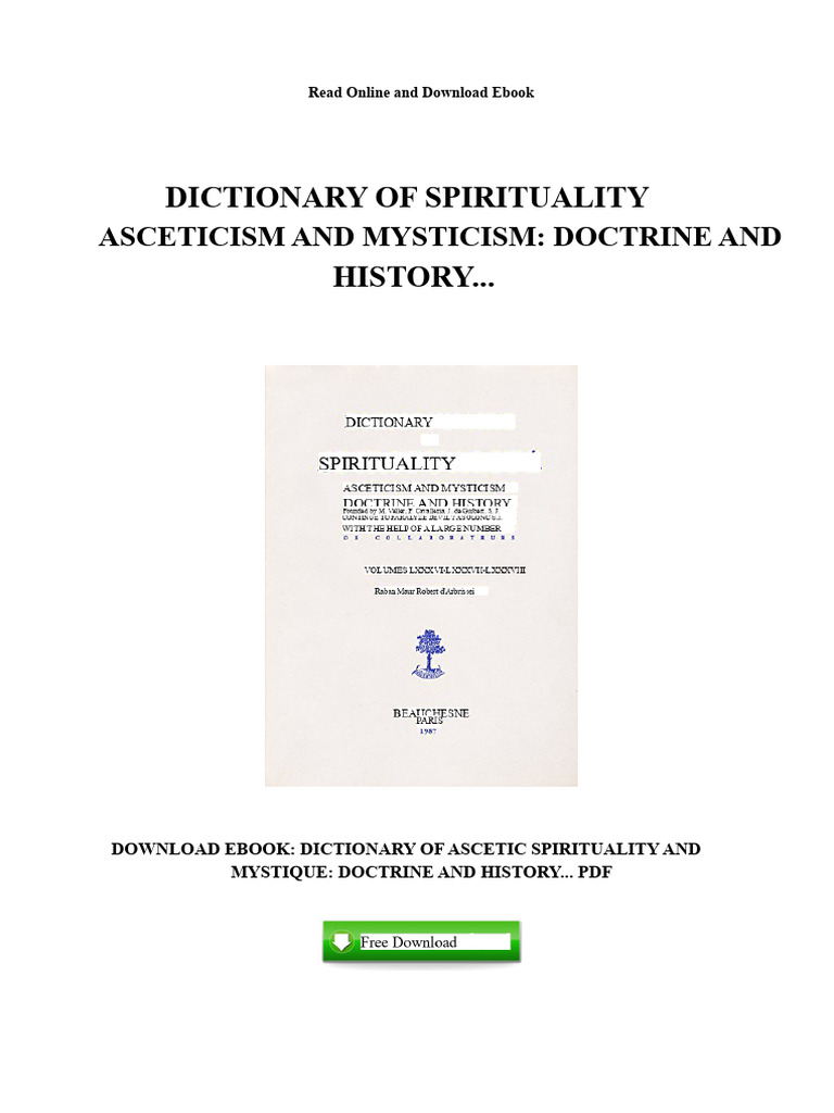 Dictionary of Ascetic and Mystical Spirituality Doctrine and History | PDF