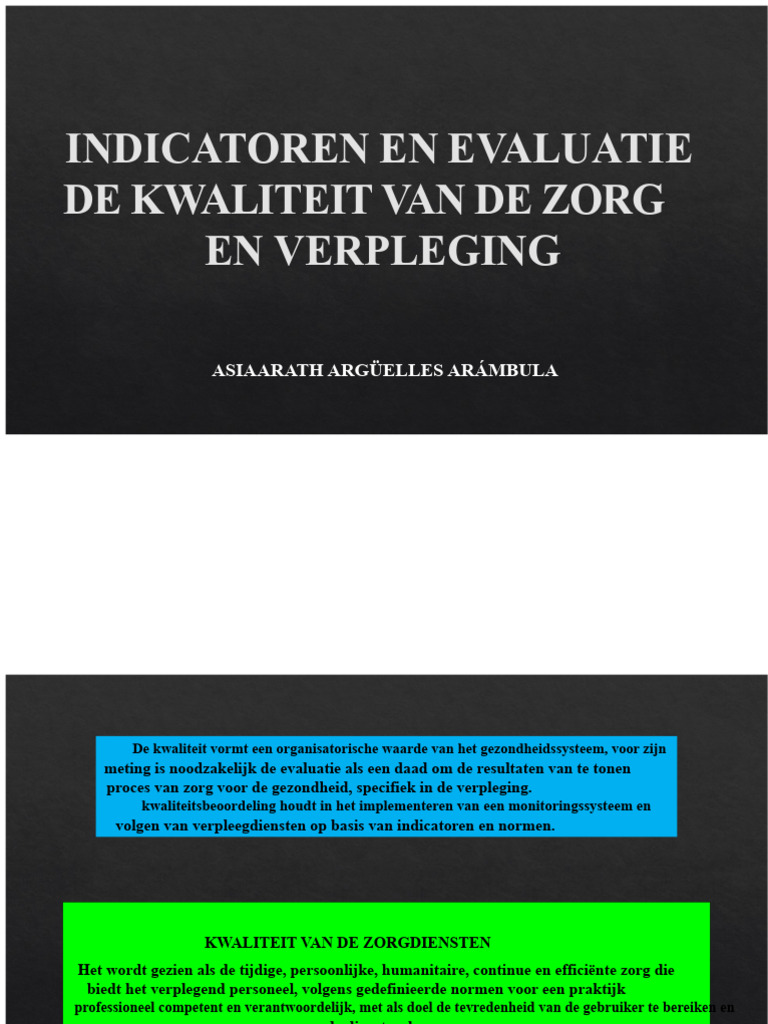 EVALUATIE VAN DE KWALITEIT VAN VERPLEEGZORG | PDF