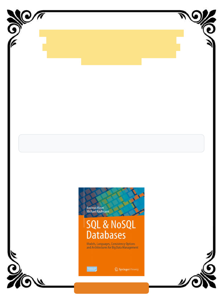 SQL NoSQL Databases Models Languages Consistency Options Architectures for Big Data Management ...