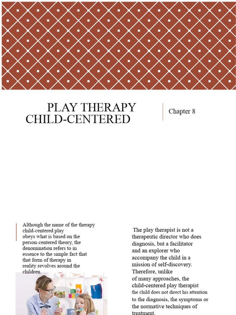 Child-Centered Play Therapy Overview | PDF | Psychotherapy | Play Therapy