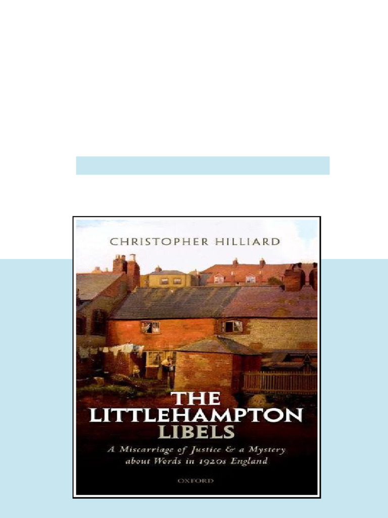 The Littlehampton libels a miscarriage of justice and a mystery about ...