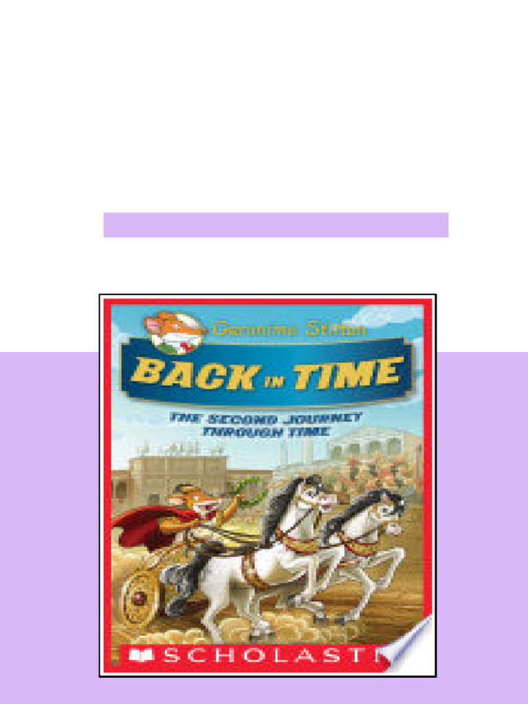 Geronimo Stilton Special Edition The Journey Through Time 2 Back in ...