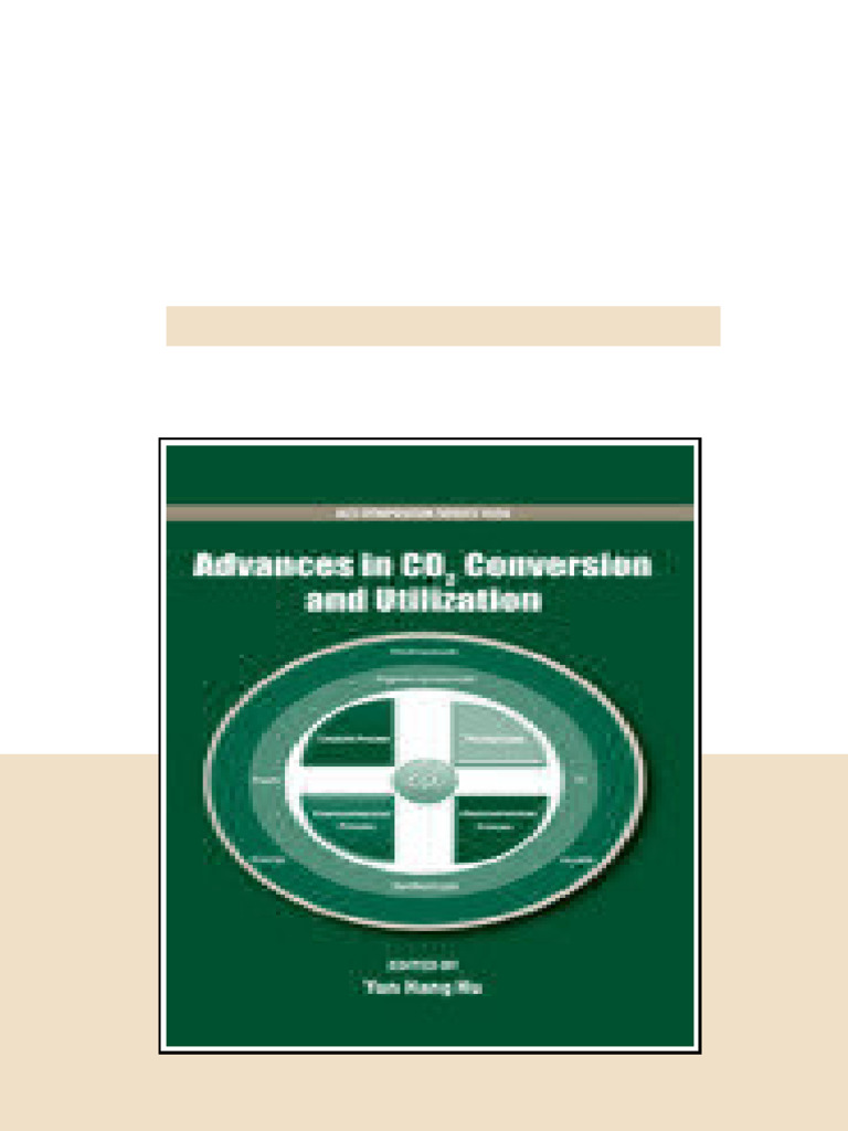 Advances In Co2 Conversion And Utilization Yun Hang Hu Eds available ...