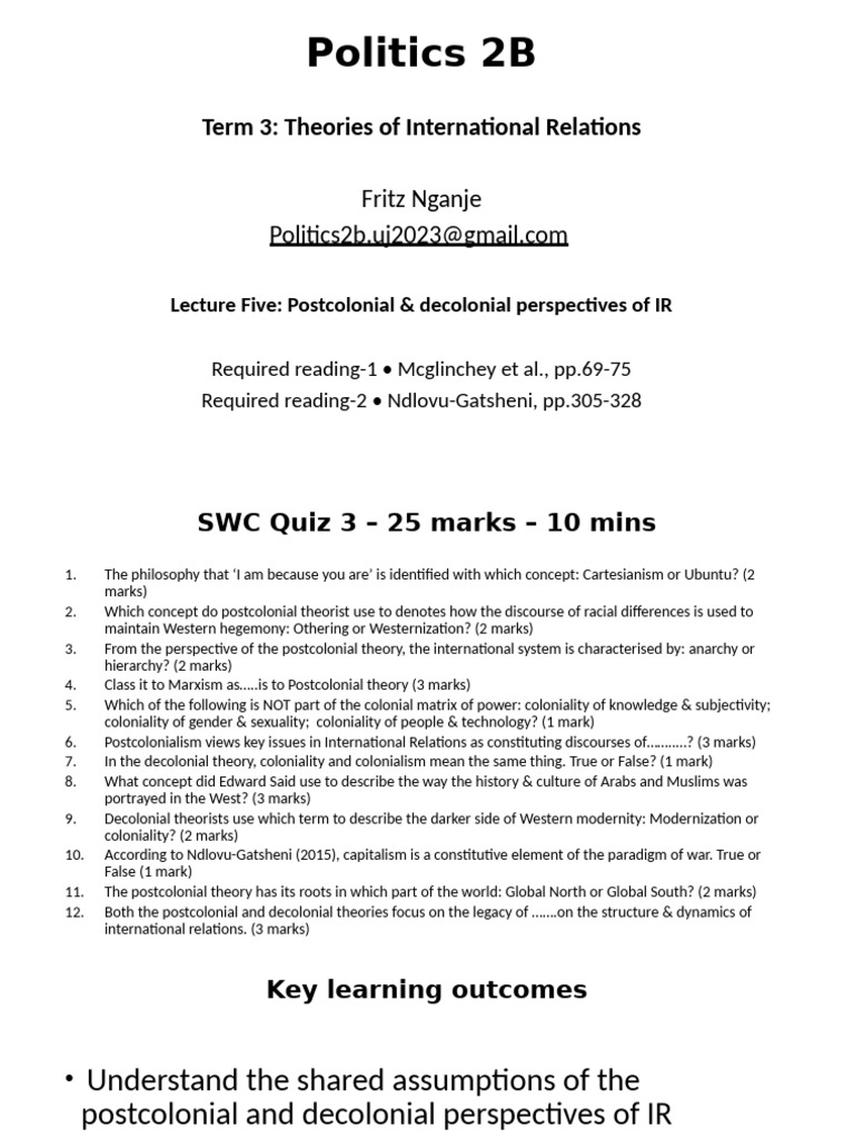 Politics 2B - 2023 - Lecture Five - Postcolonial-Decolonial Theories ...