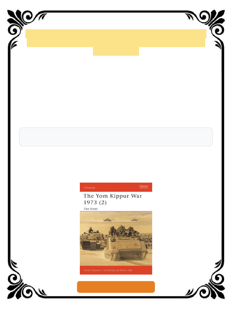 Yom Kippur War 1973 2 The Sinai Campaign 126 First Edition Simon ...