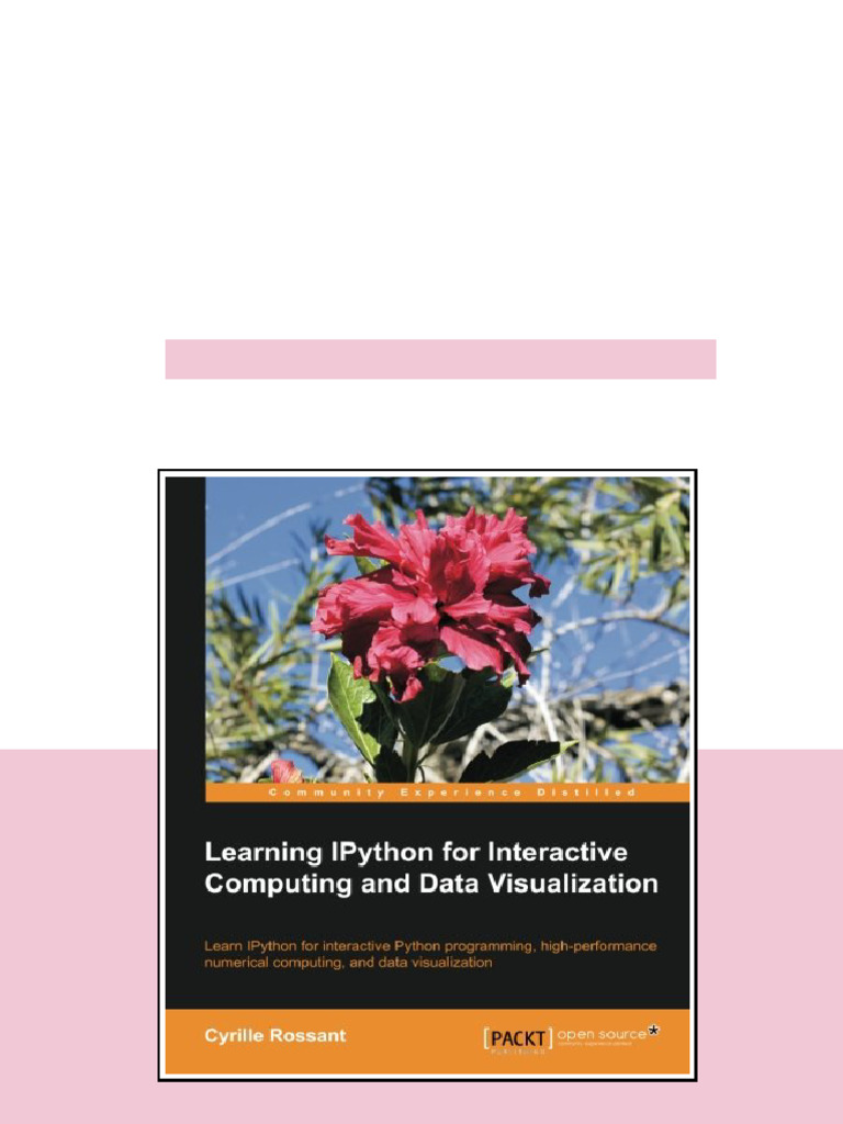Learning Ipython For Interactive Computing And Data Visualization ...