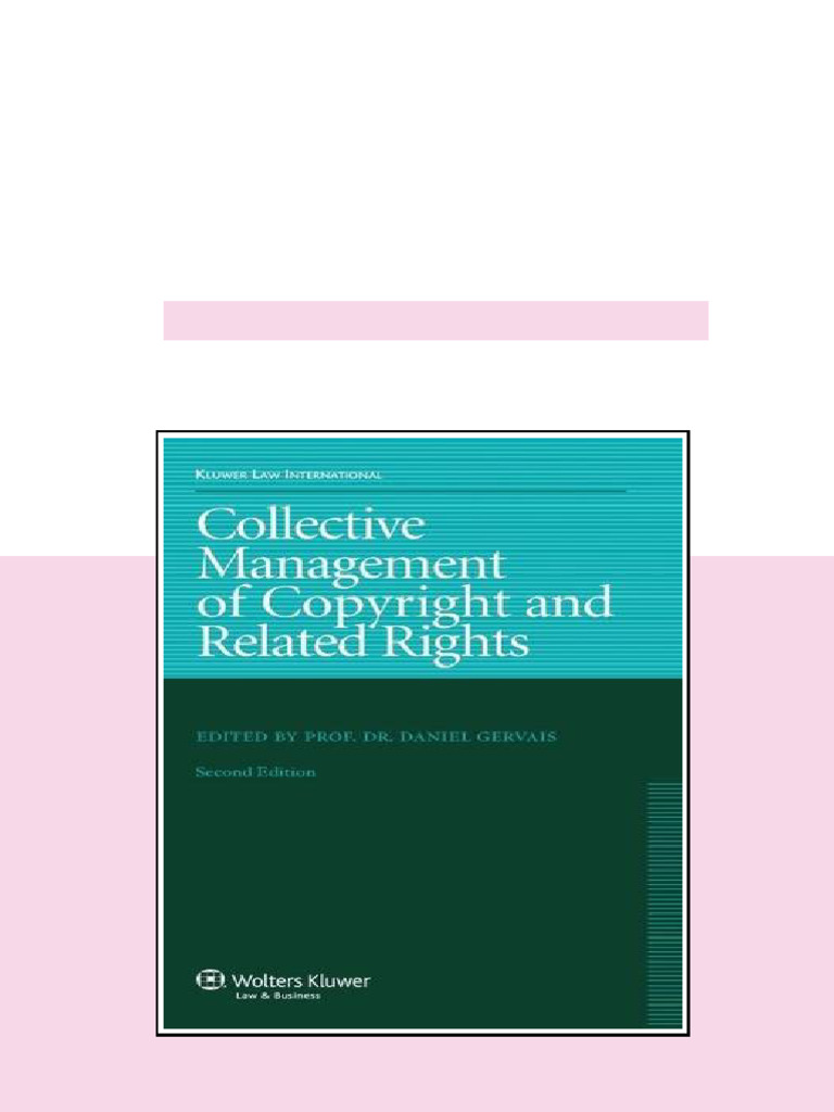 Collective Management of Copyright and Related Rights 2nd Edition ...