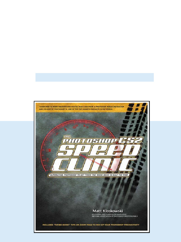 The Photoshop CS2 Speed Clinic Automating Photoshop to Get Twice the ...