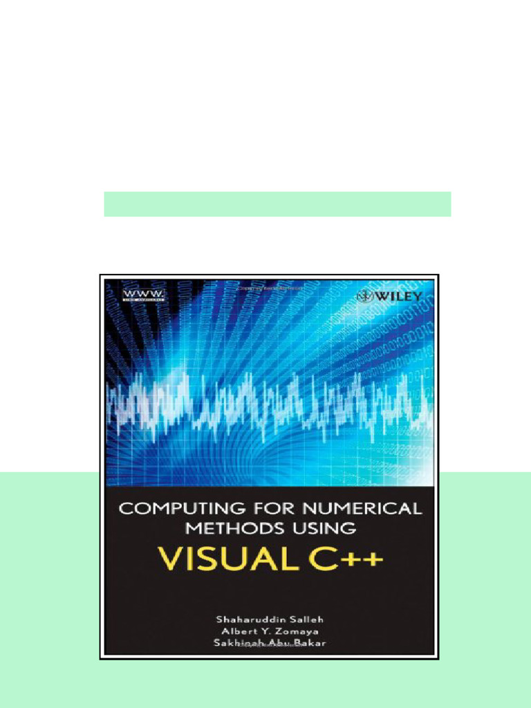 Computing For Numerical Methods Using Visual Cpp Shaharuddin Salleh ...