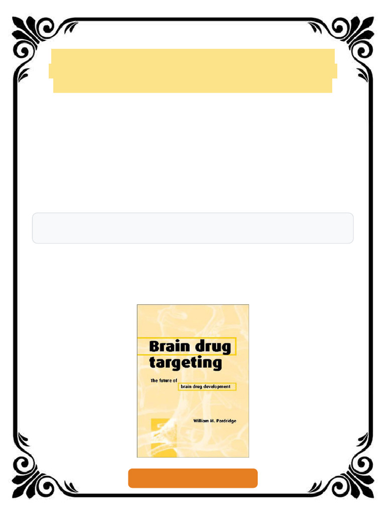 Brain Drug Targeting The Future of Brain Drug Development 1st Edition ...