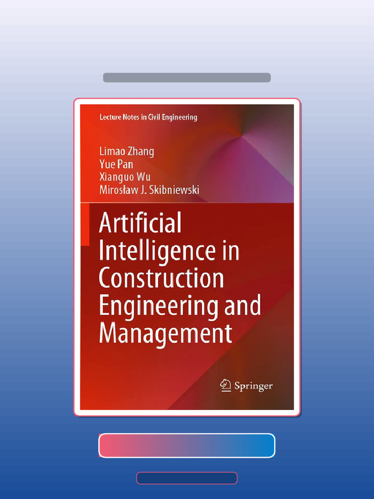 Artificial Intelligence in Construction Engineering and Management ...