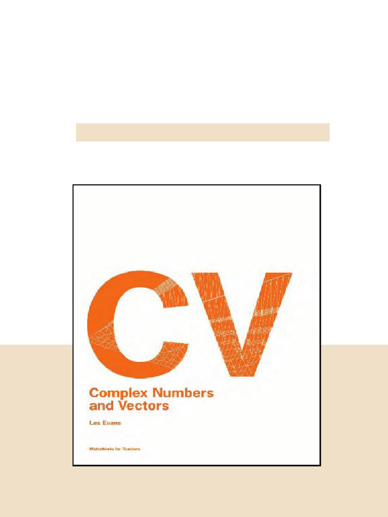 Complex Numbers And Vectors Les Evans download full chapters | PDF ...