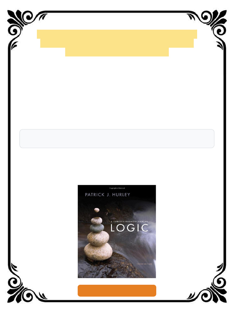 A Concise Introduction to Logic 10th Edition Patrick J. Hurley ebook reading now available | PDF ...
