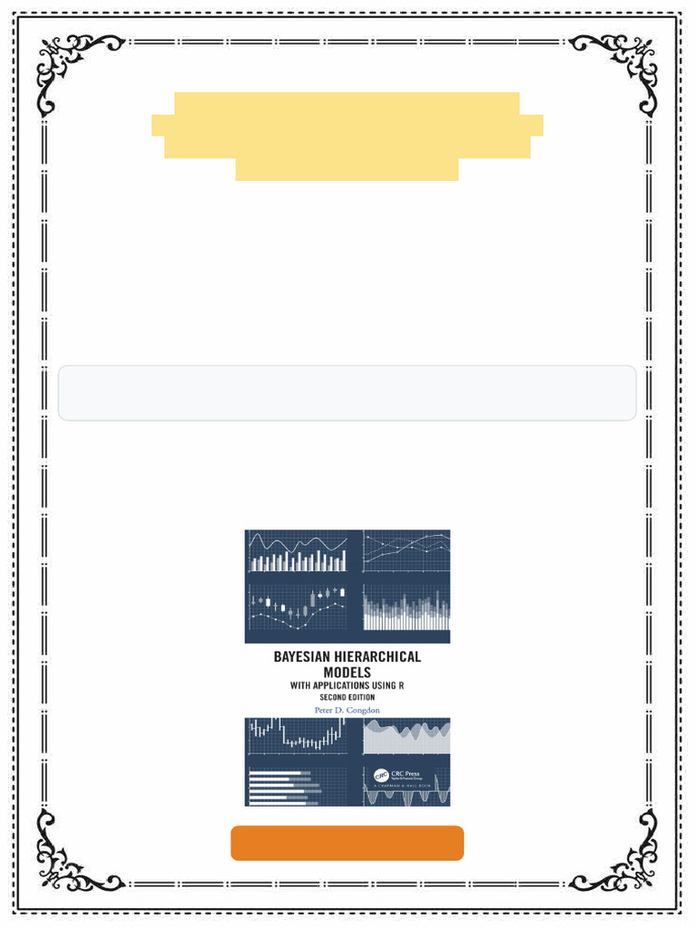 Bayesian Hierarchical Models With Applications Using R Second Edition Peter D. Congdon (Author ...