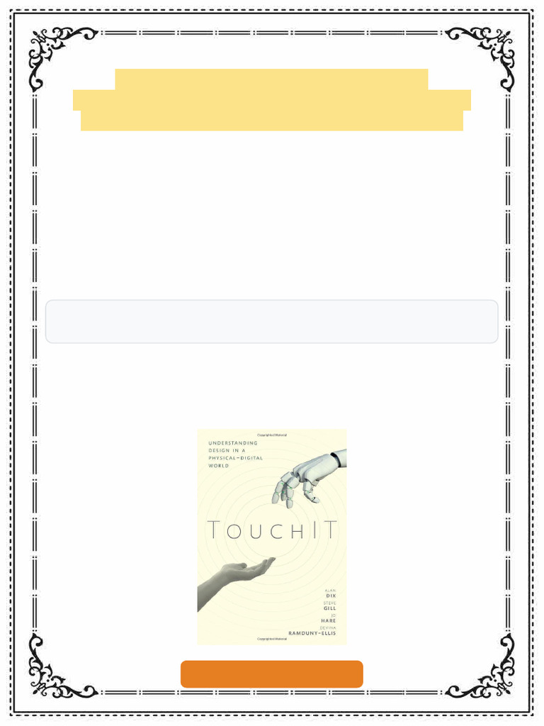 TouchIT: Understanding Design in a Physical-Digital World First Edition ...