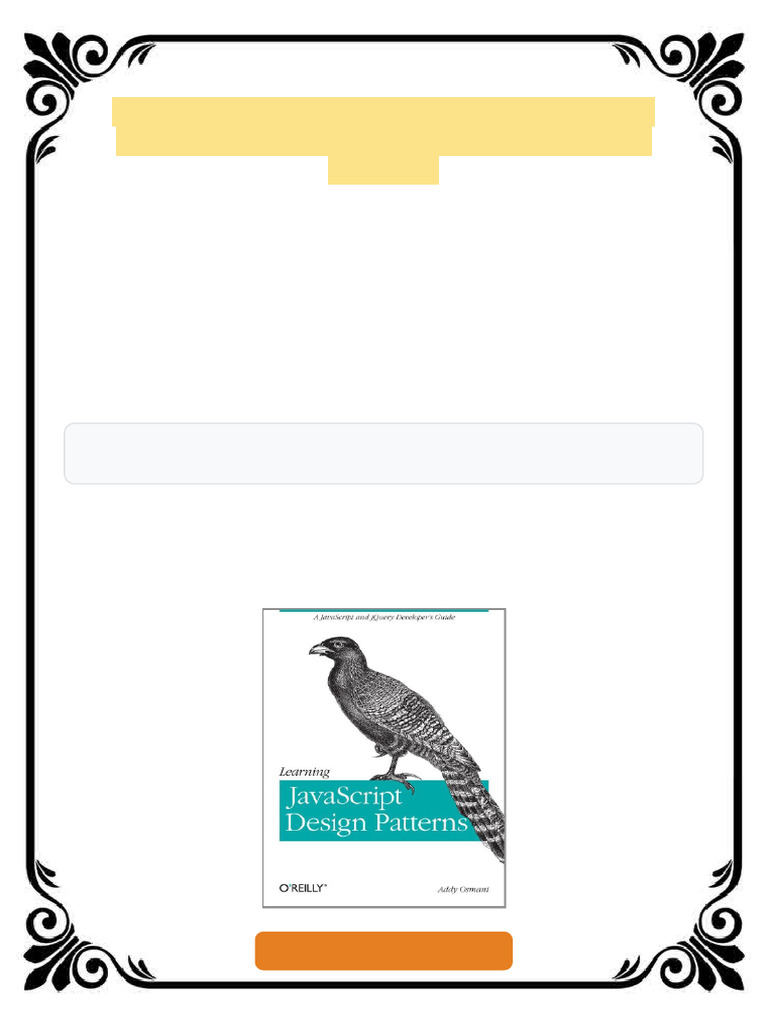 Learning JavaScript Design Patterns Addy Osmani ebook data-packed pdf ...