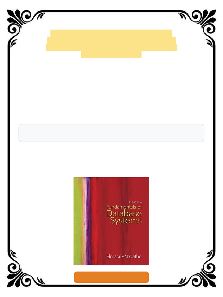 Fundamentals of Database Systems 6th Edition by Ramez Elmasri, Shamkant ...