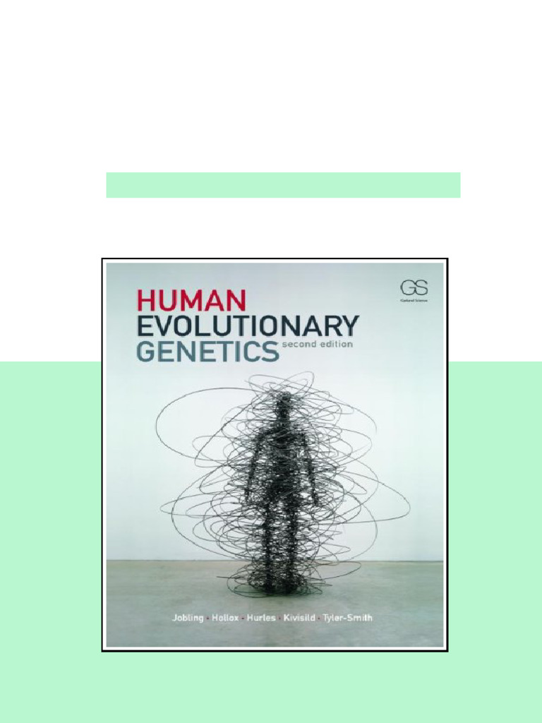 Human Evolutionary Genetics 2nd Edition Mark Jobling - ebook and ...