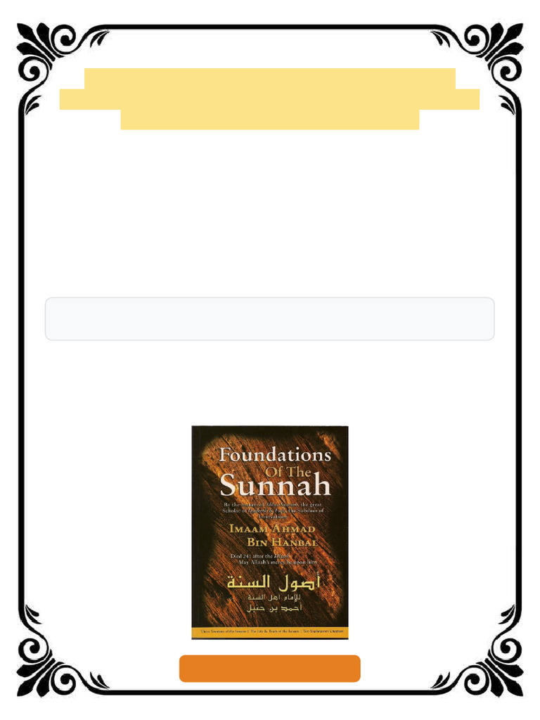 The foundations of the Sunnah 2ND Edition By Ahmad Ibn Muhammad Ibn ...