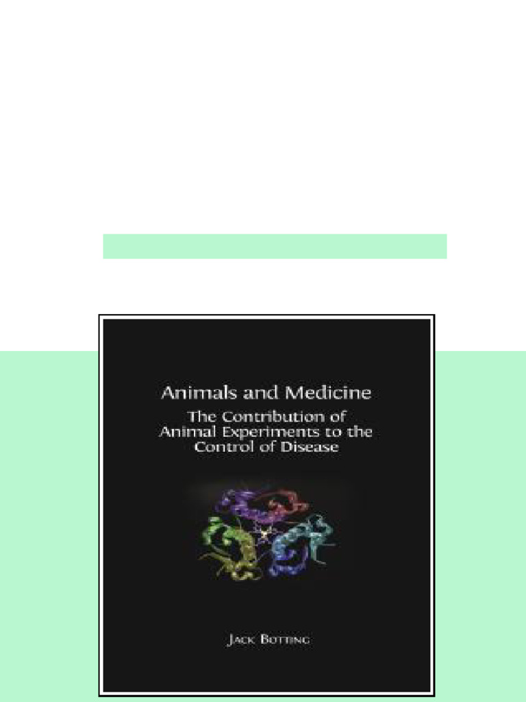 (Ebook) Animals and Medicine : The Contribution of Animal Experiments ...