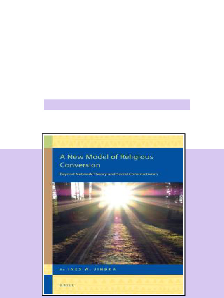 (Ebook) A New Model of Religious Conversion : Beyond Network Theory and ...