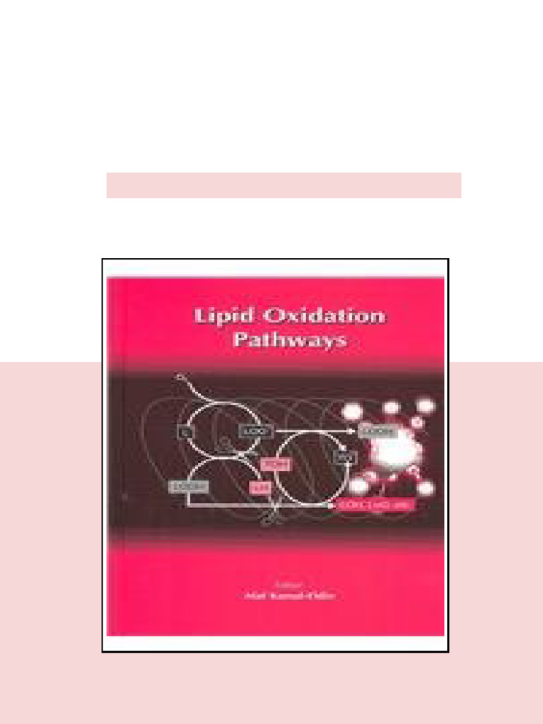 Lipid Oxidation Pathways 1st Edition Afaf Kamal-Eldin - ebook and ...