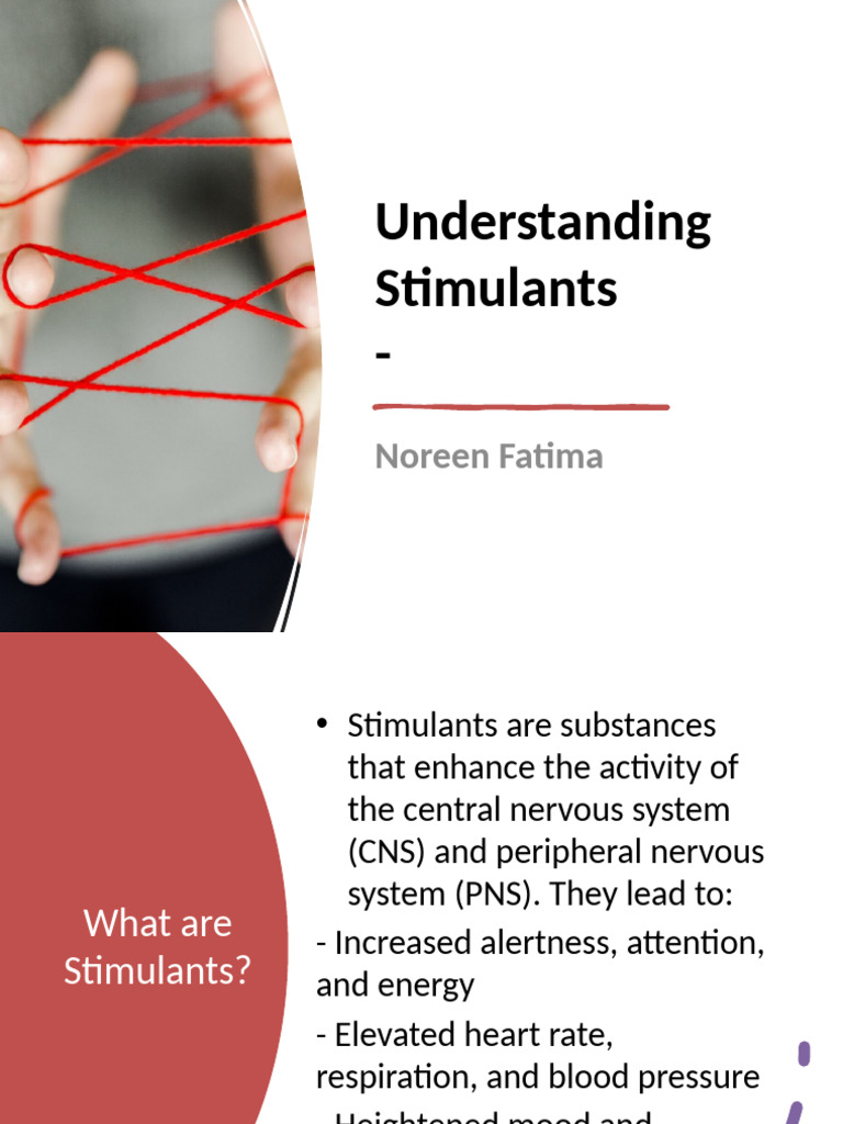 Understanding Stimulants: Uses & Risks | PDF | Stimulant | Psychoactive ...