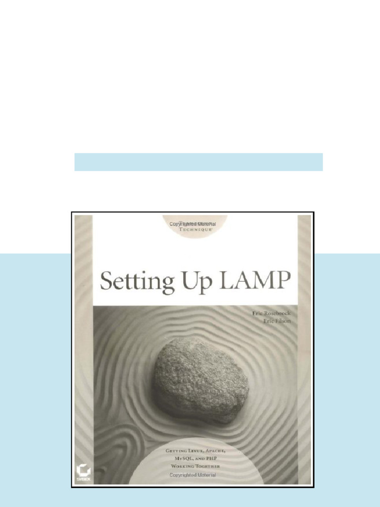 (Ebook) Setting Up LAMP: Getting Linux, Apache, MySQL, and PHP Working Together by Eric Filson ...
