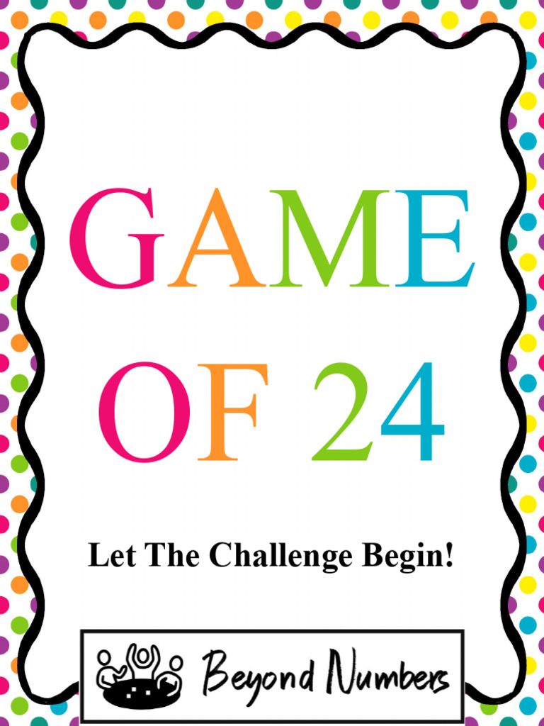 Game of 24: Math Challenge Guide | PDF | Mathematical Objects | Number ...