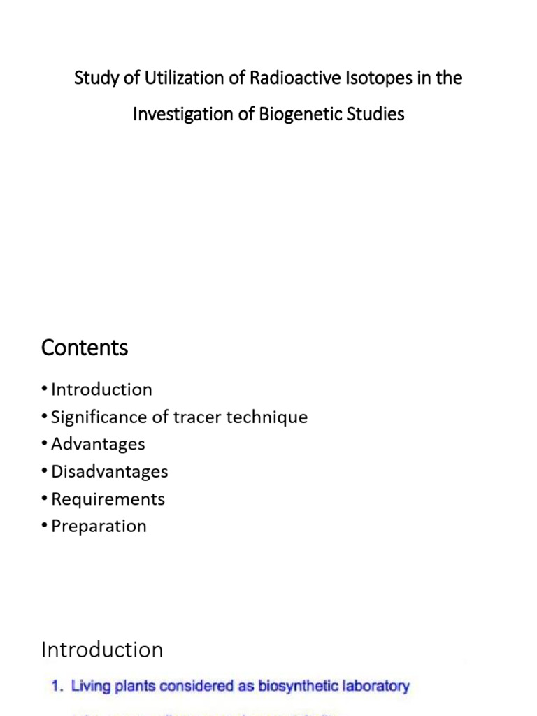 Presentation - Radioisotopes in Biogenetic Studies | PDF | Radionuclide ...
