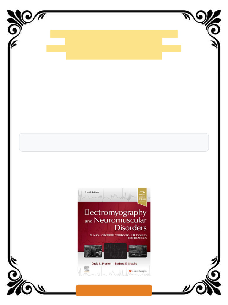 Electromyography and Neuromuscular Disorders: Clinical ...