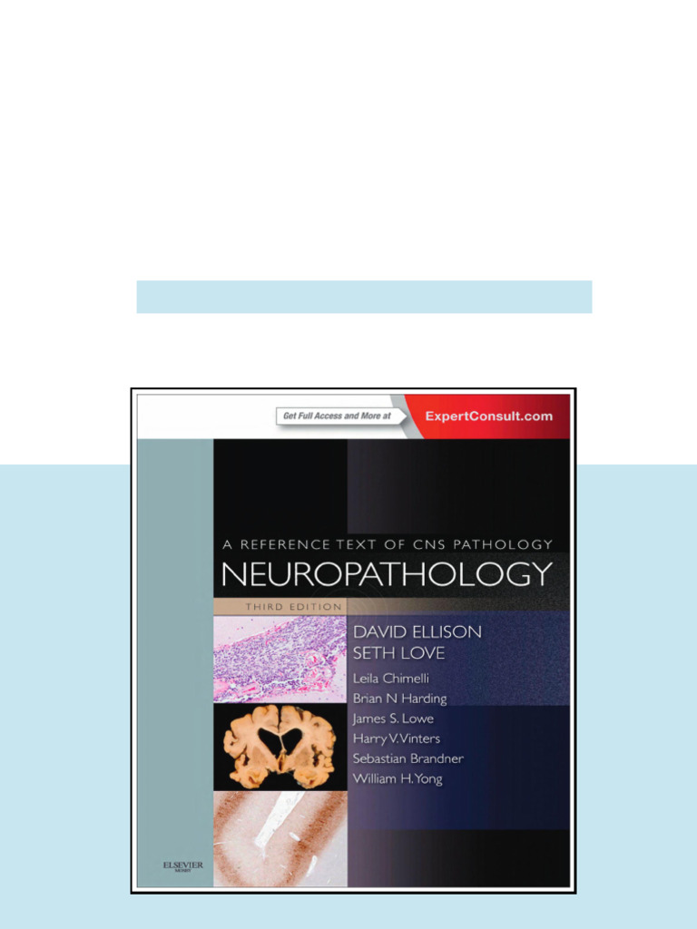 Neuropathology A Reference Text of CNS Pathology Part 2 by Ellison D ...