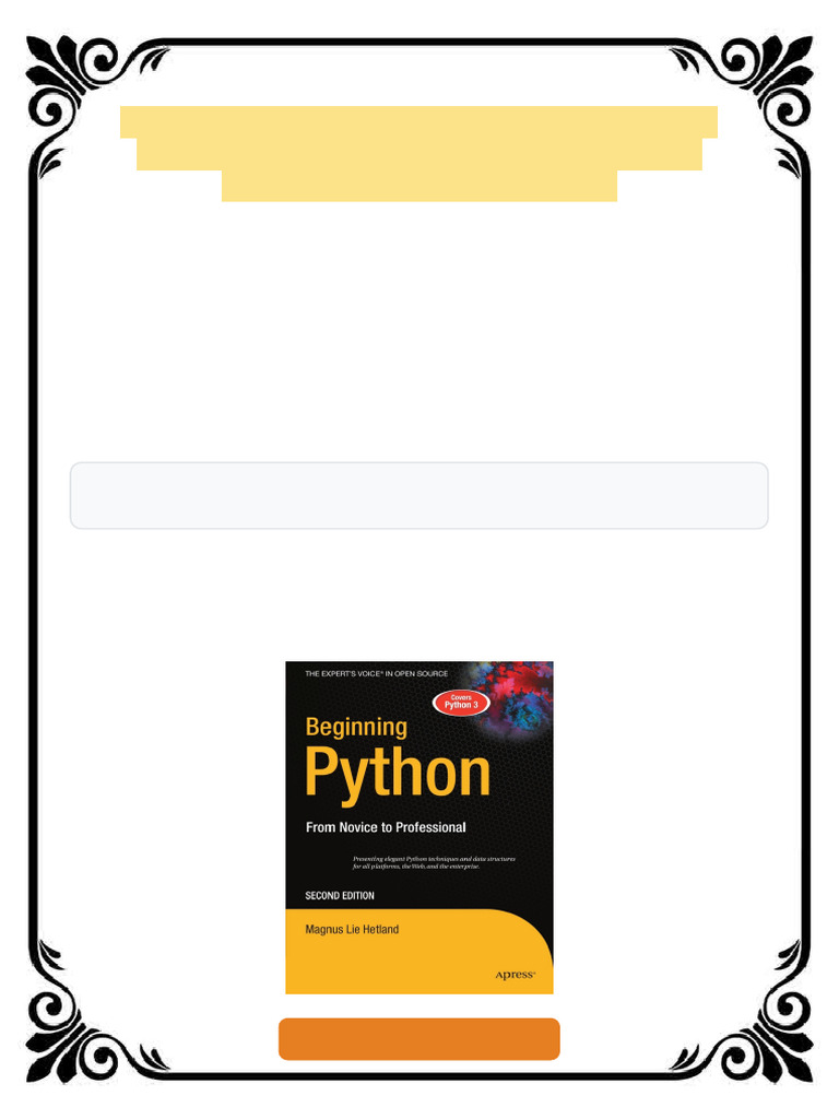Beginning Python From Novice to Professional 1st Edition Magnus Lie ...