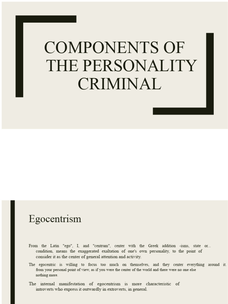 Components of Criminal Personality | PDF | Aggression | Psychopathy