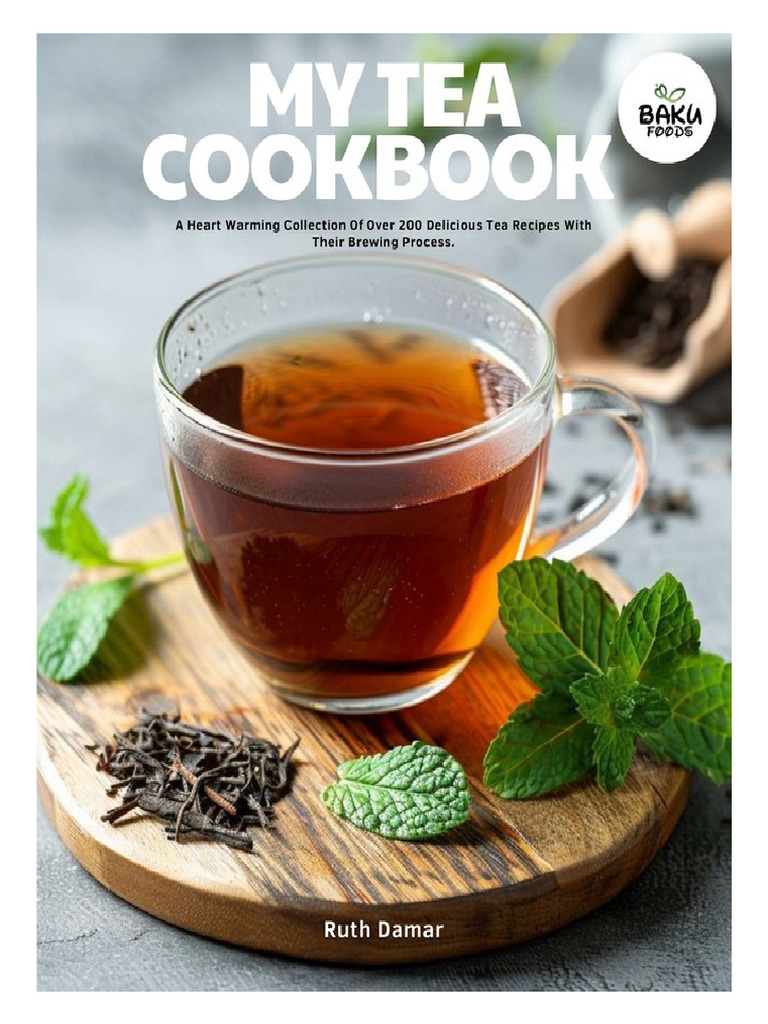 Ultimate Guide to Tea Recipes | PDF | Tea | Drink