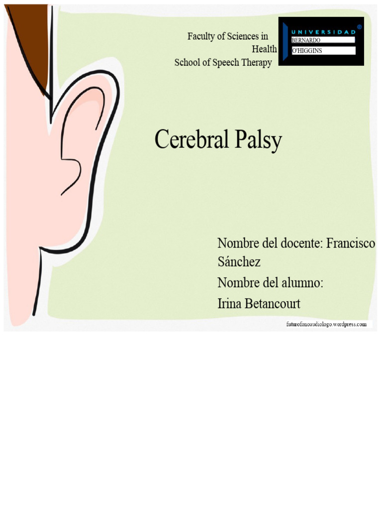 Cerebral Palsy ppt.pptx | PDF | Cerebral Palsy | Diseases And Disorders