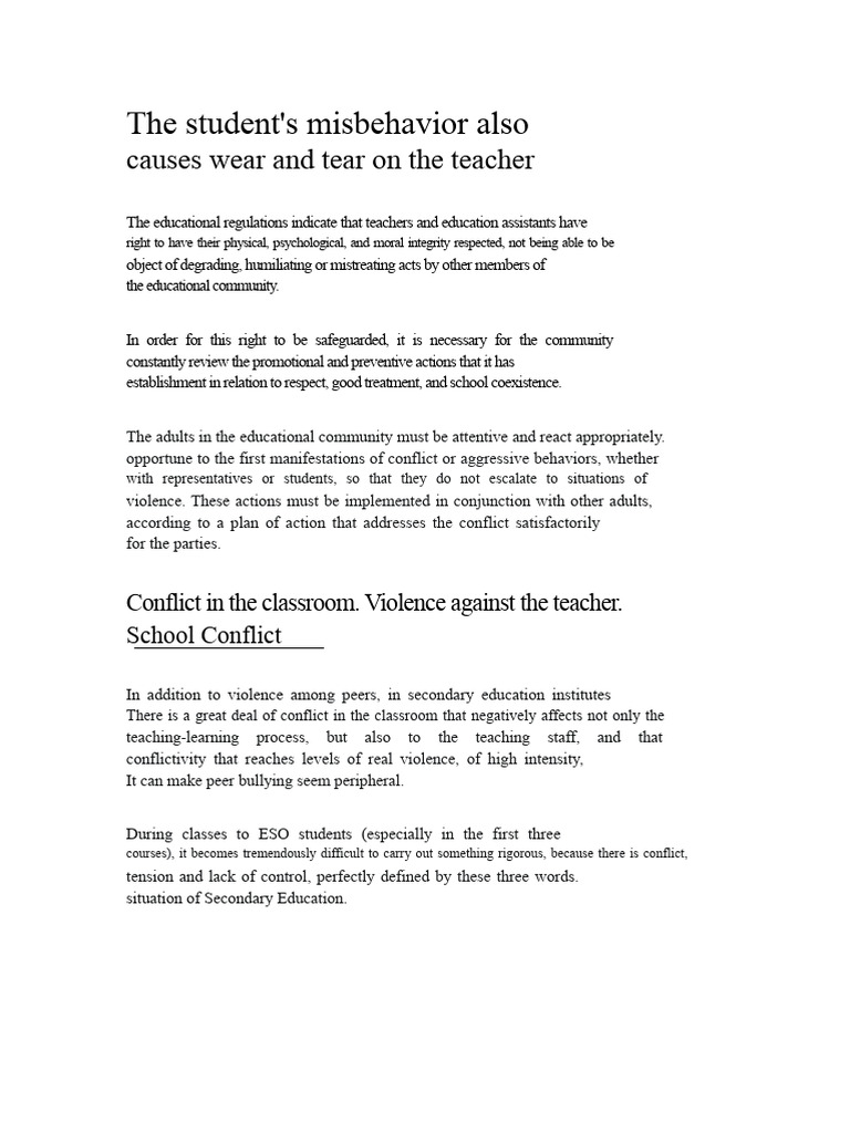The Misbehavior of The Student Also Causes Wear and Tear On The Teacher ...