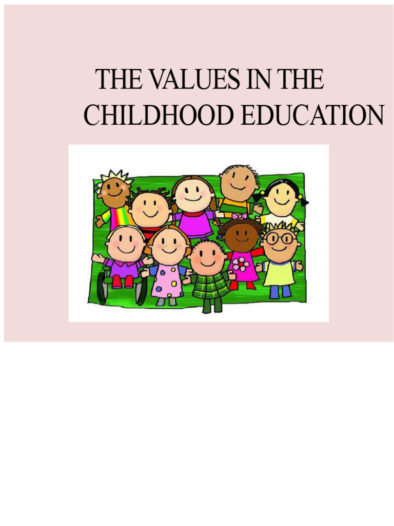Values in Childhood Education | PDF | Value (Ethics) | Attitude ...