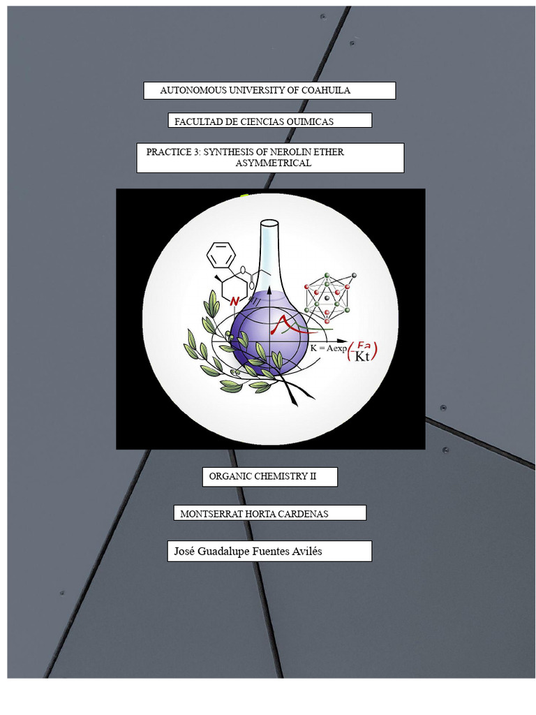 Practice 3. Synthesis of Asymmetrical Nerolina Ether 2.0 | PDF | Ether ...