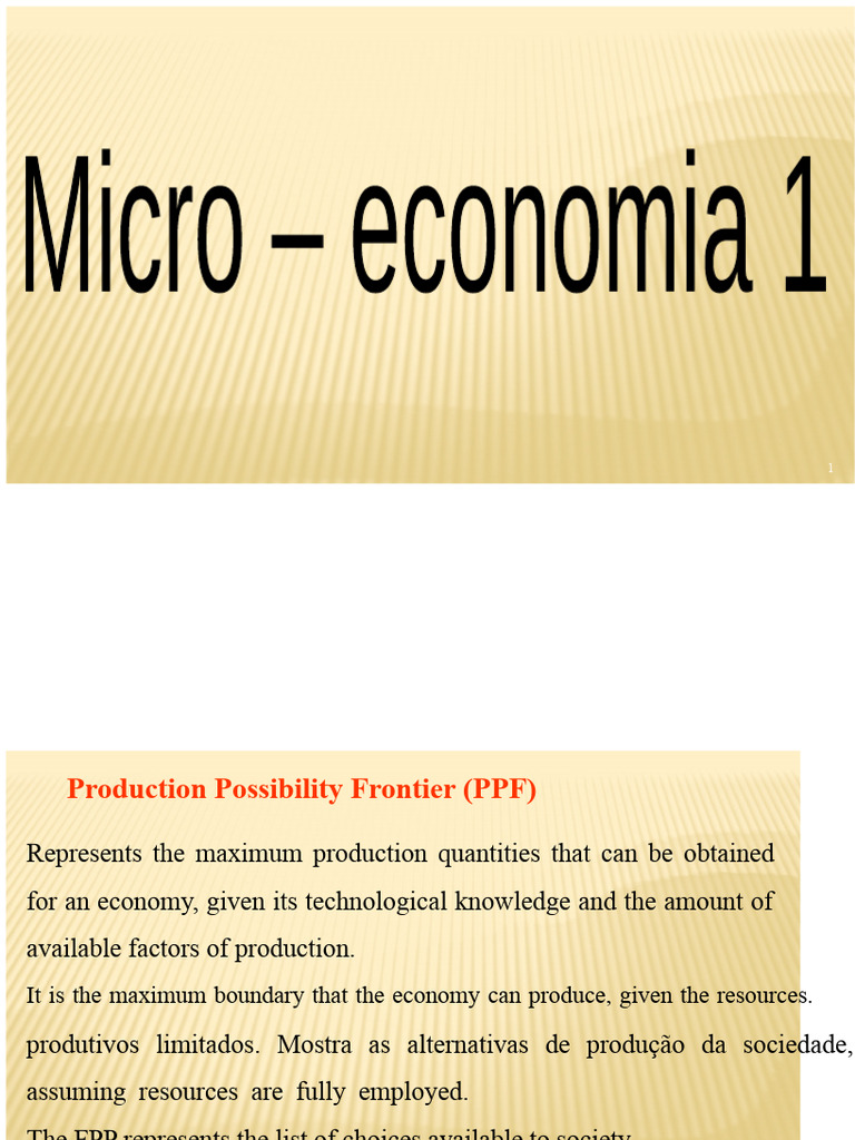 CLASS 2 - Microeconomics 1 - Production Possibility Frontier | PDF ...