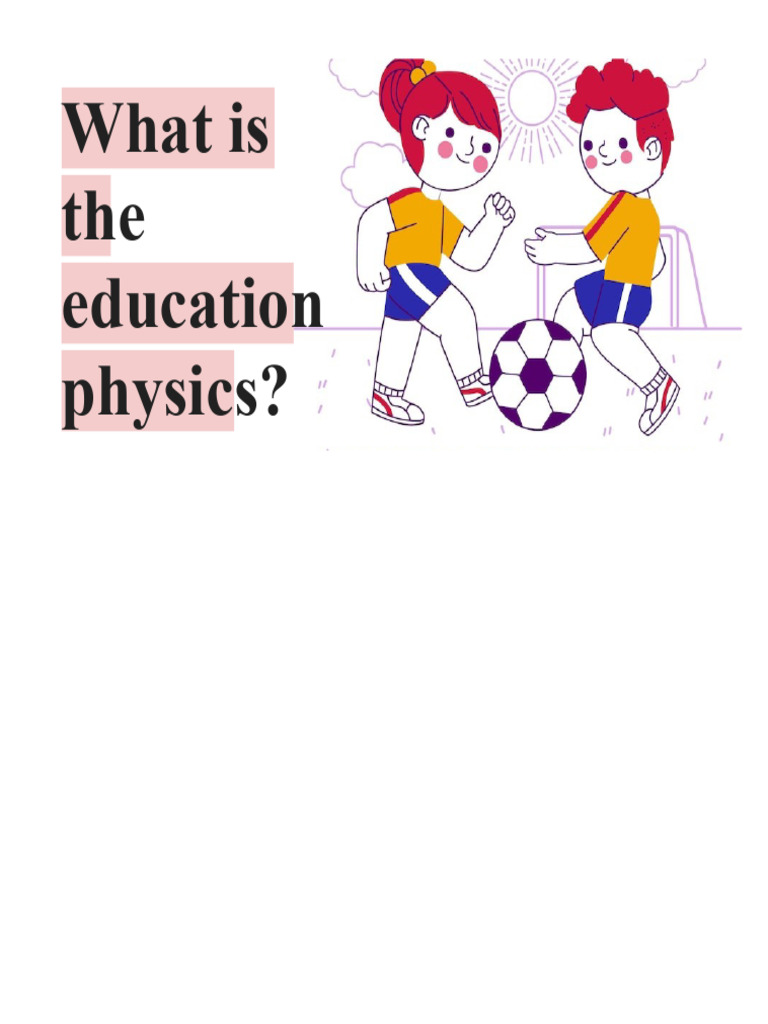 Physical education | PDF | Physical Education | Knowledge