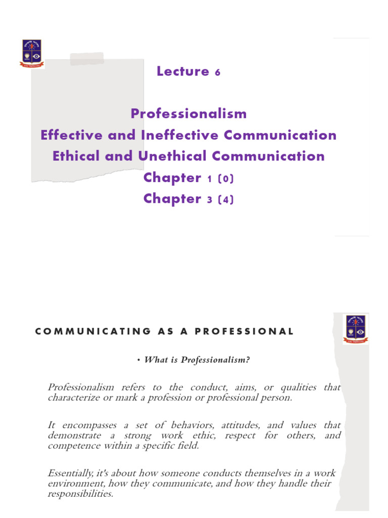 Lecture 6 - Professionalism - Effective Communication and Ethical ...