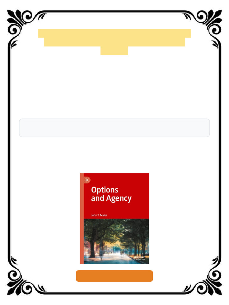 Options and Agency John T. Maier Complete Ebook | PDF | Causality ...