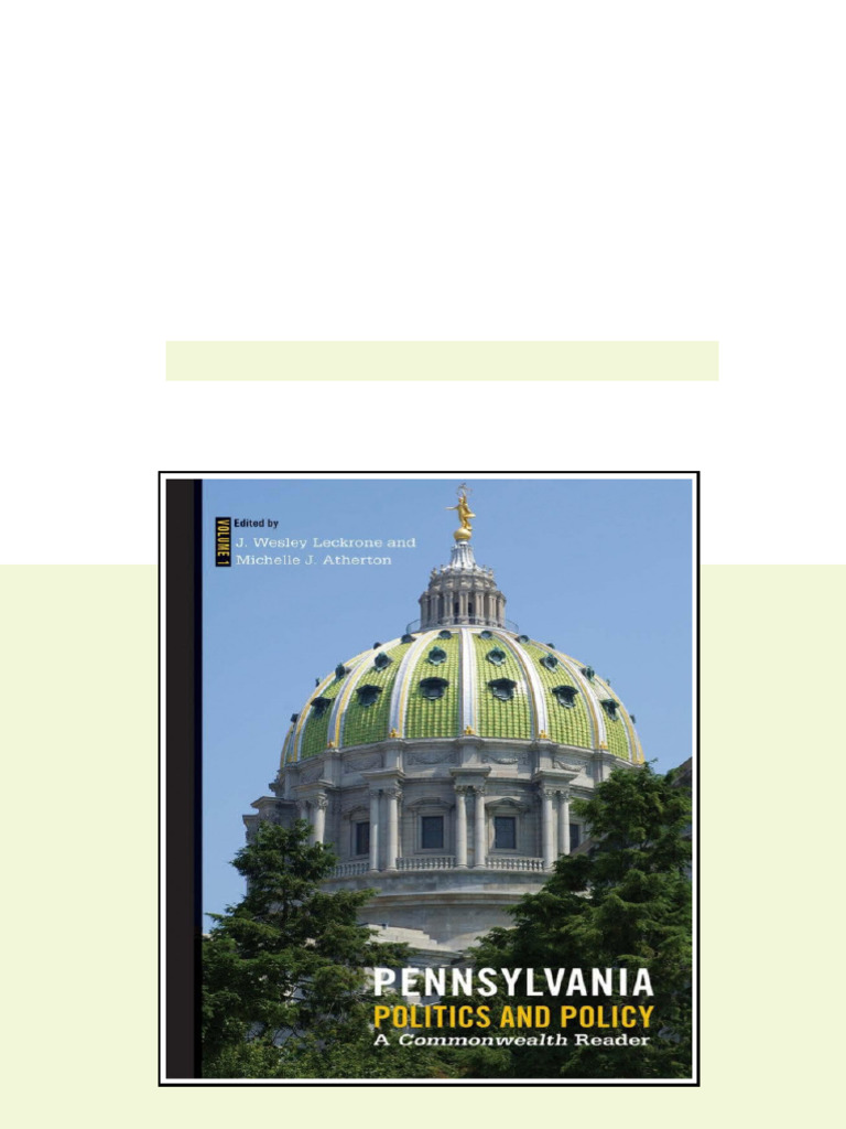 Pennsylvania Politics and Policy A Commonwealth Reader 1st Edition J ...