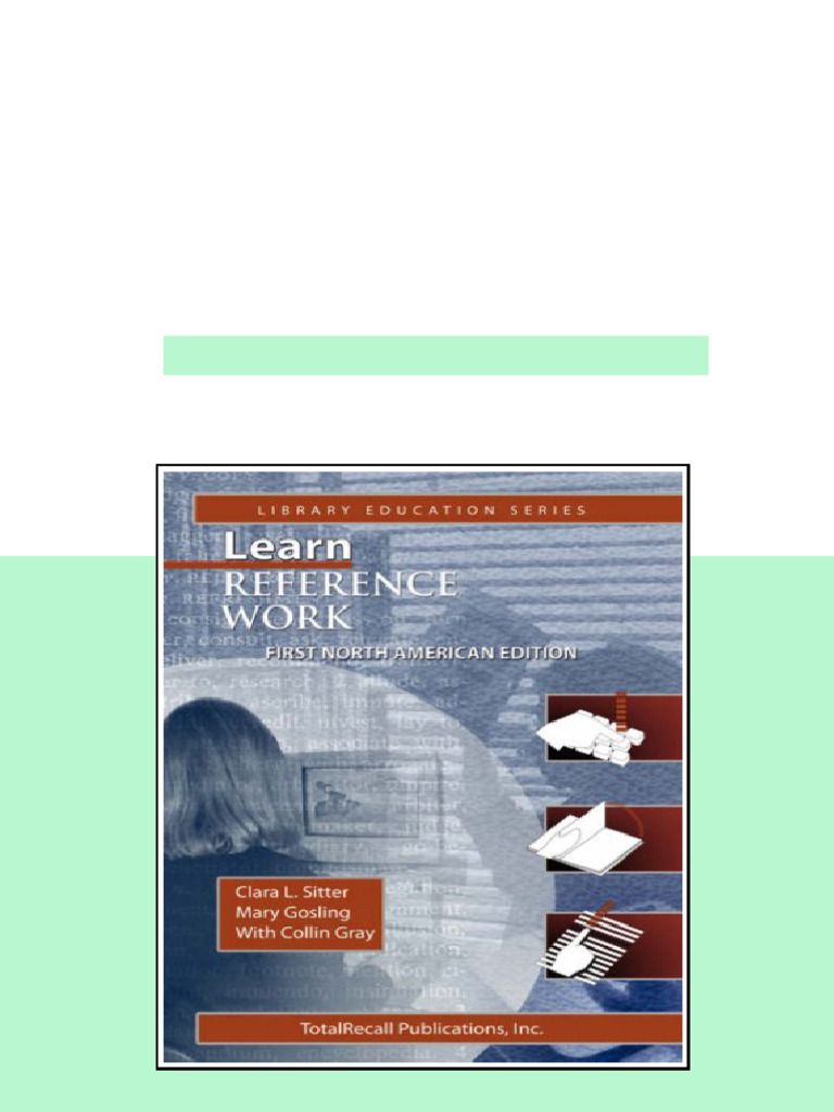 Learn Reference Work First North American Edition First North American ...