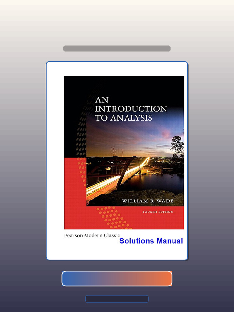 Test Bank for Introduction to Analysis 4th Edition Wade Exam Prep | PDF ...