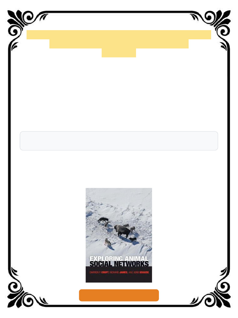 Exploring Animal Social Networks 1st Edition Darren P. Croft Ebook ...