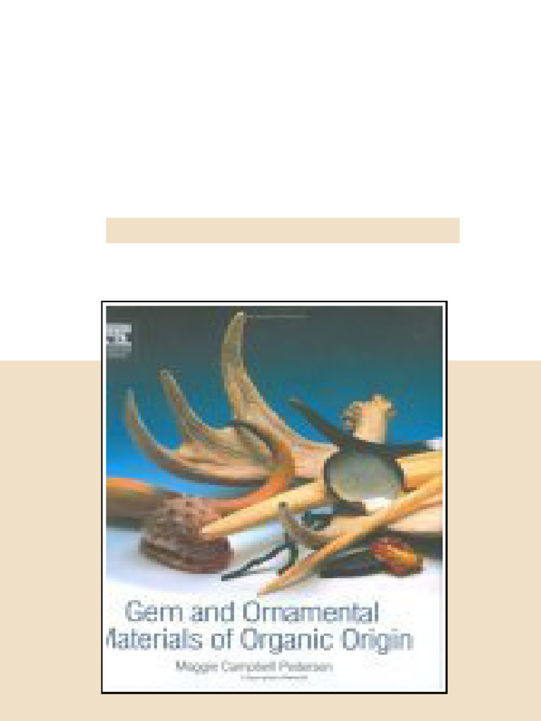 Gem and Ornamental Materials of Organic Origin 1st Edition Maggie ...