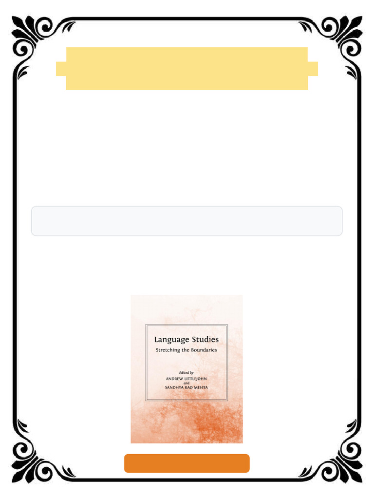 Language Studies Stretching the Boundaries Sandhya Rao Mehta (Editor ...